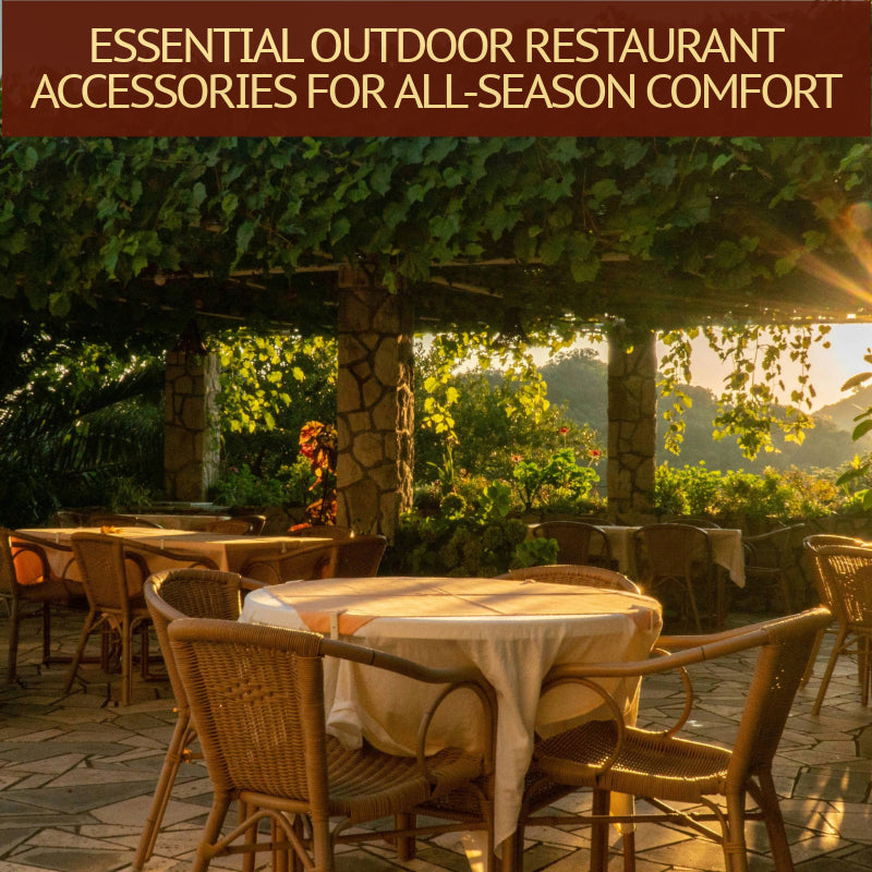 Essential Outdoor Restaurant Accessories for All-Season Comfort - Patio ...