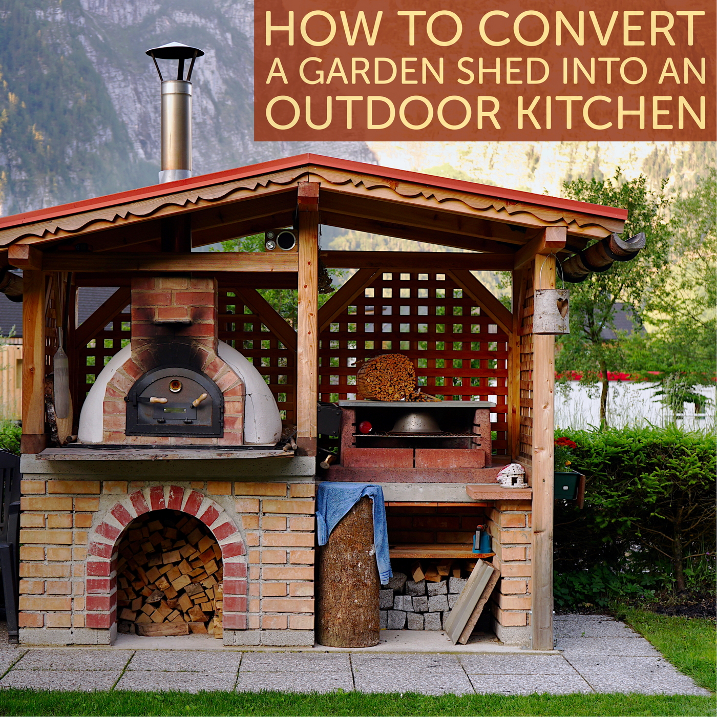 How To Convert A Garden Shed Into An Outdoor Kitchen - Patio & Pizza ...